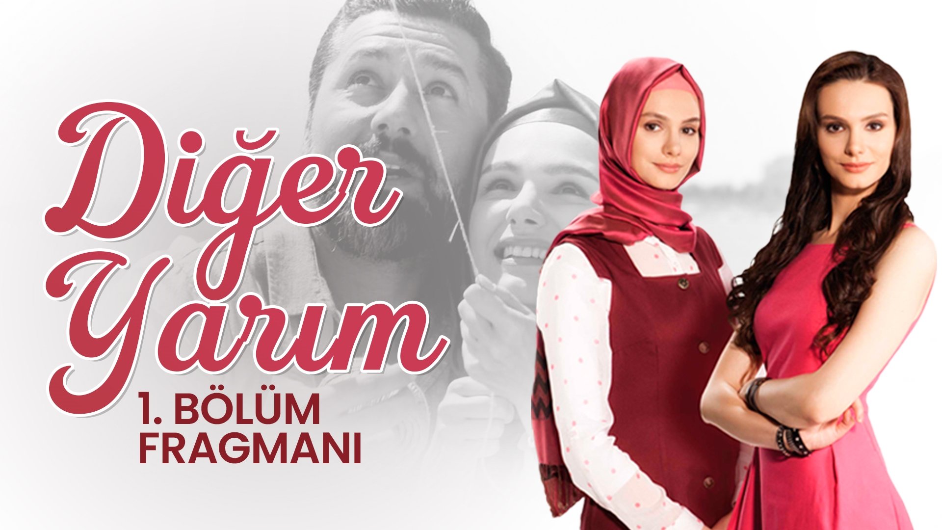 Diğer Yarım 1. Bölüm Fragmanı - Meryem ve Ecevit birkaç yıl içinde ...