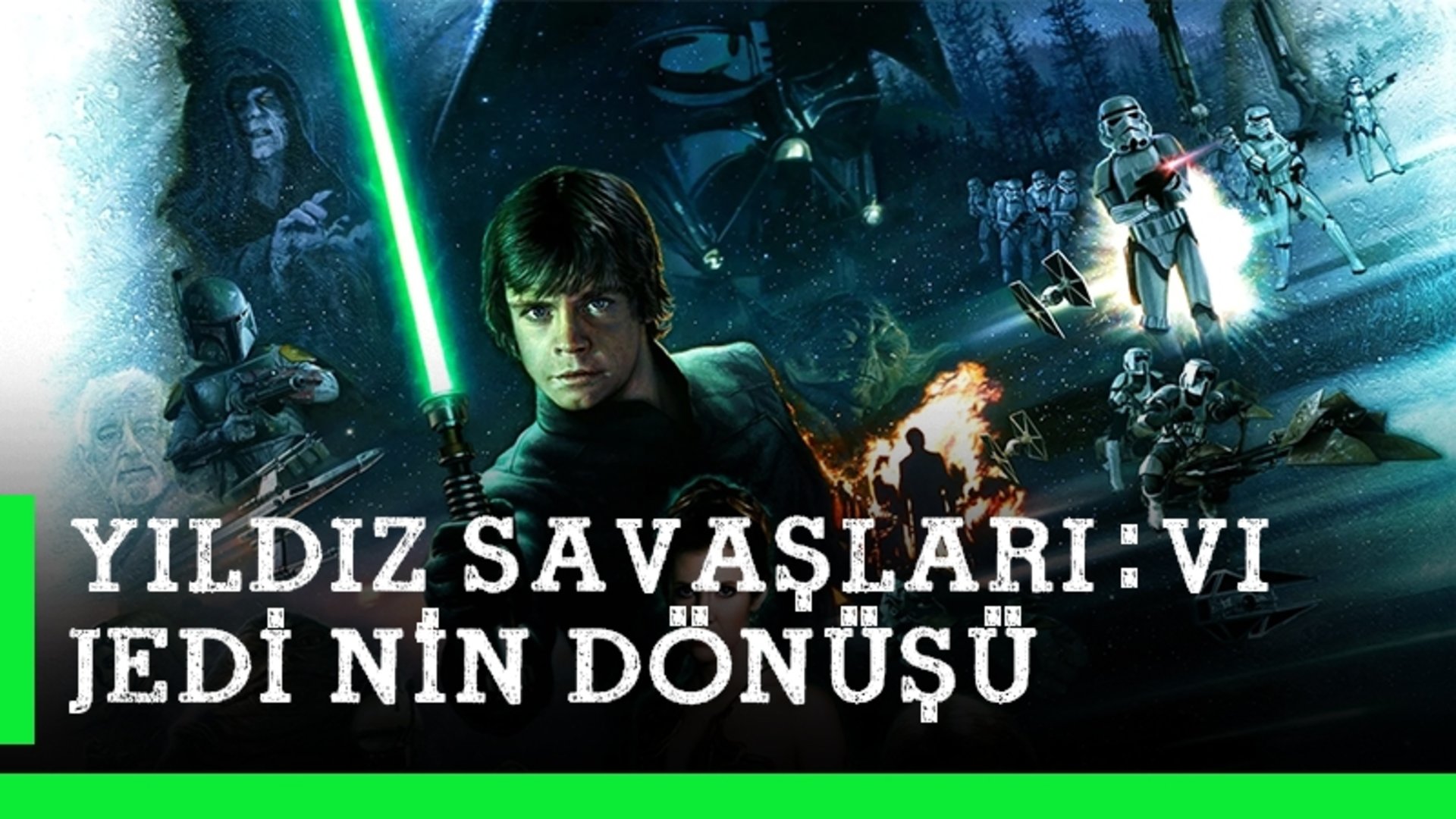 Yıldız Savaşları: Bölüm VI - Jedi'ın Dönüşü Film Fragmanı | Star Wars ...