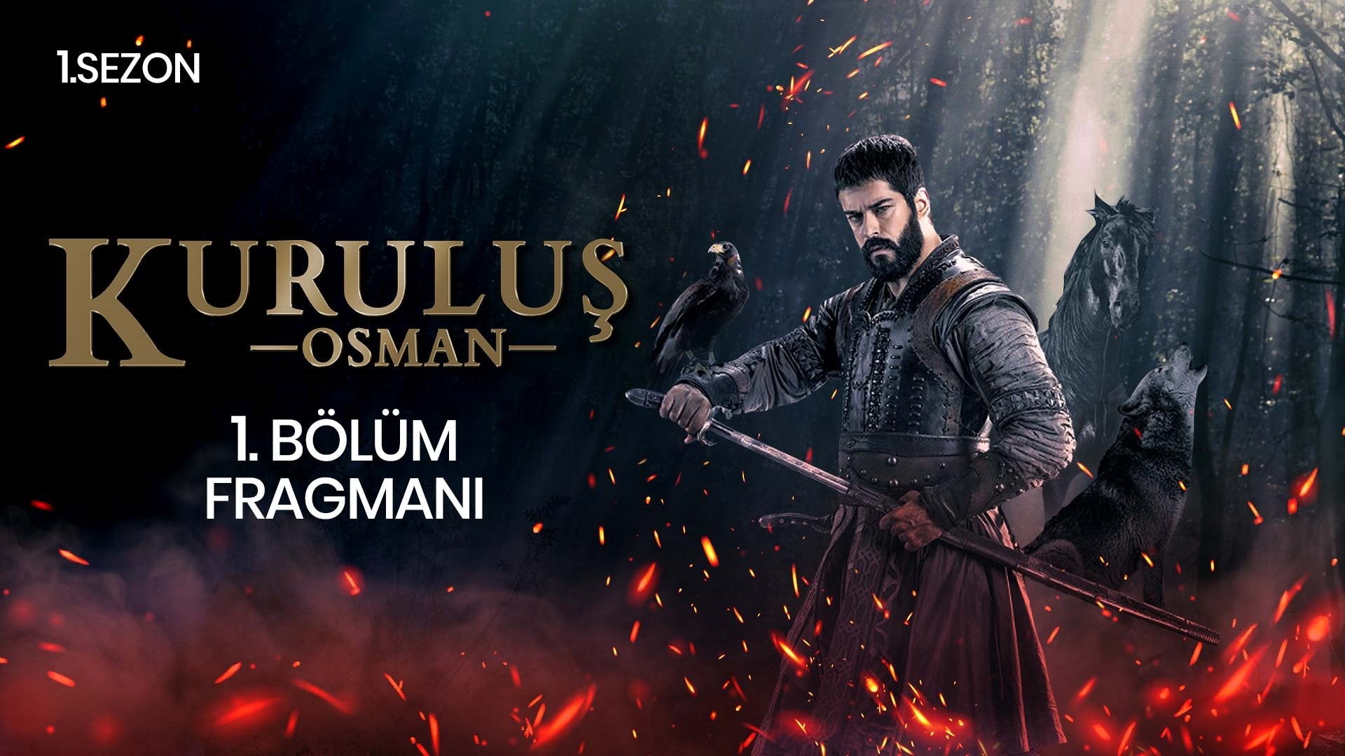 Kuruluş Osman 1. Bölüm Fragmanı | Turkuvapp