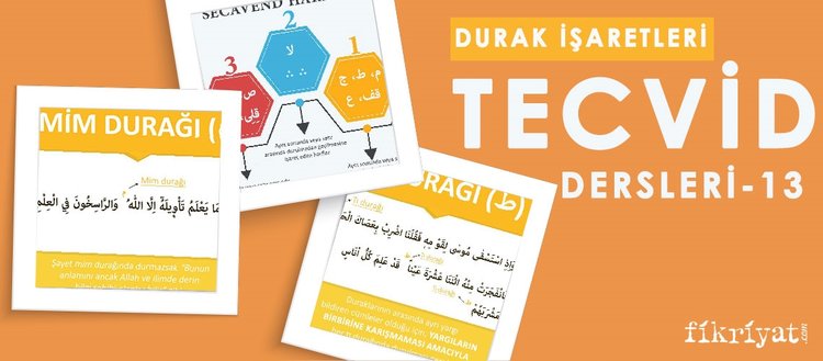 Tecvid dersleri 13 - Durak işaretleri - Fikriyat Gazetesi