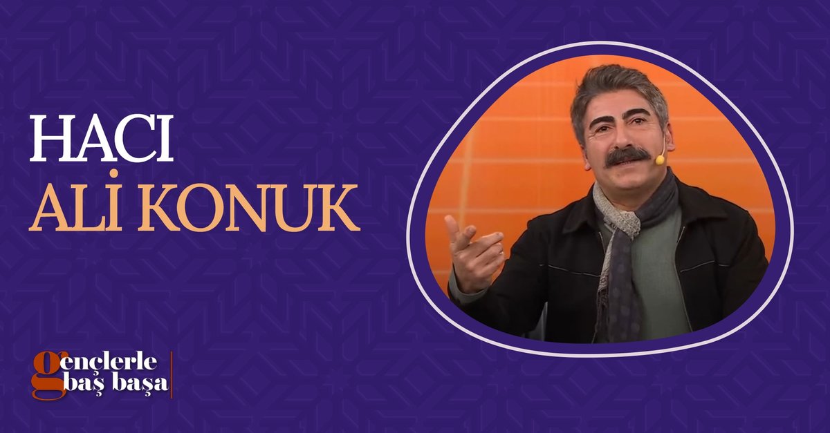 Hacı Ali Konuk | Gençlerle Baş Başa