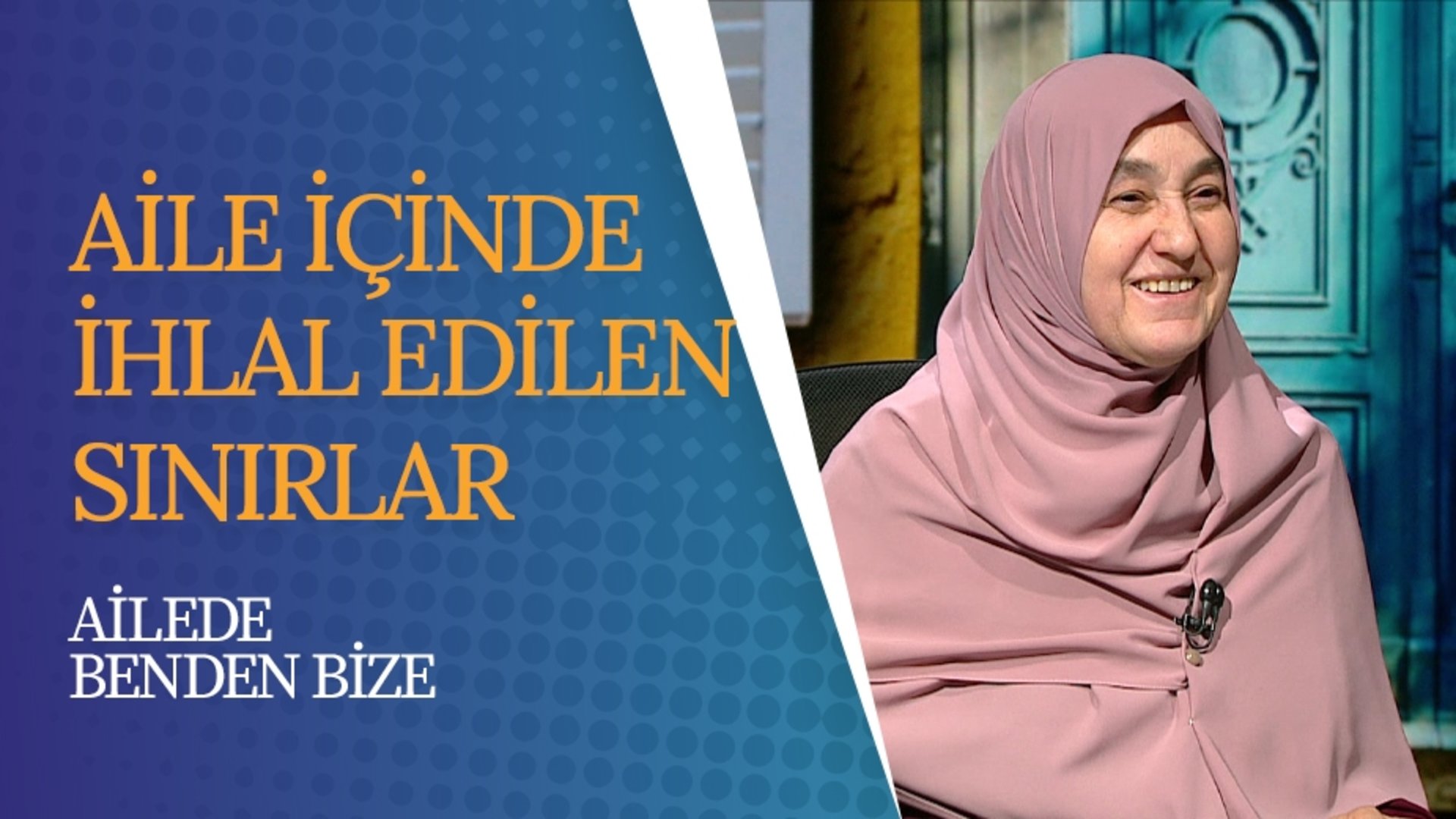 Aile İçinde İhlal Edilen Sınırlar | Ailede Benden Bize | Turkuvapp