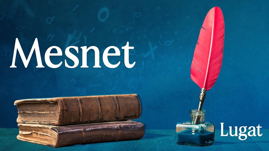 Mesnet ne demek? I Lugat