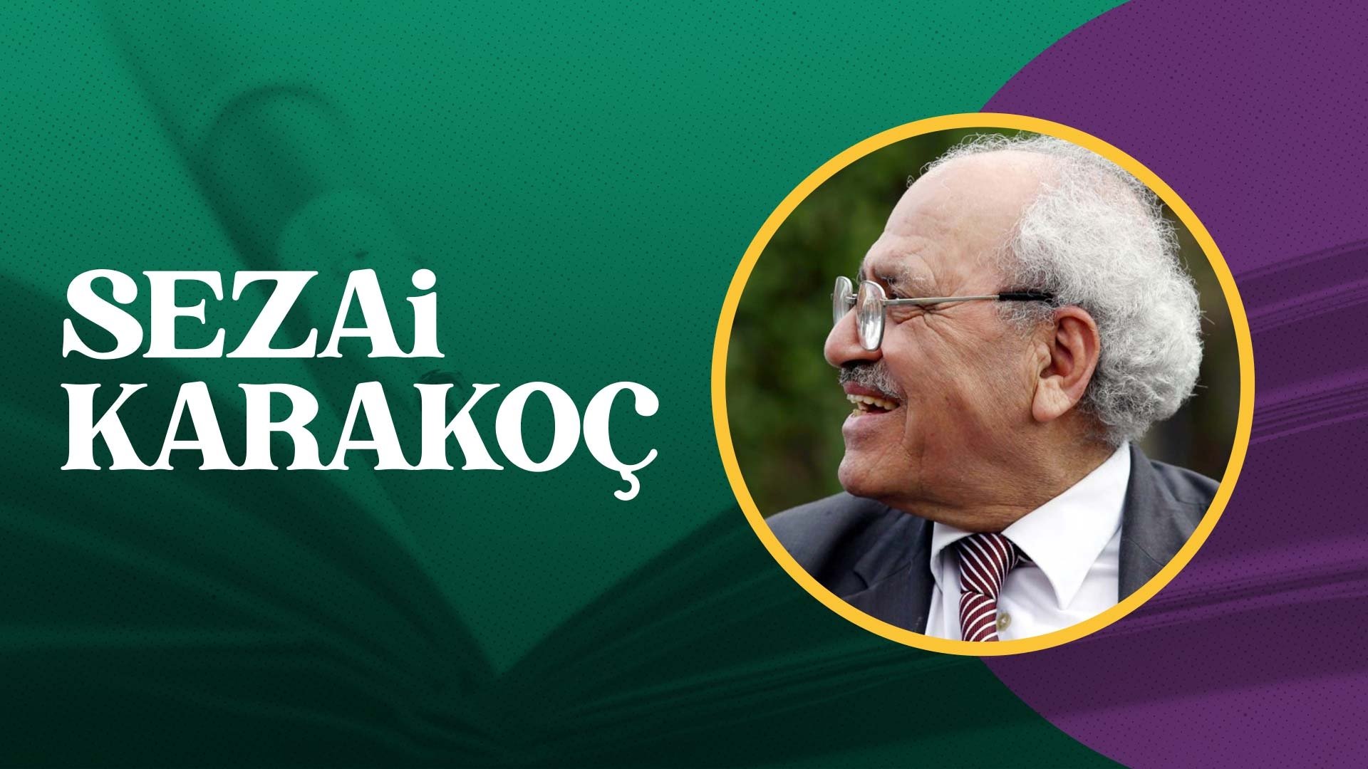 Ahmet Sezai Karakoç | Üstadların Hikayesi | Turkuvapp