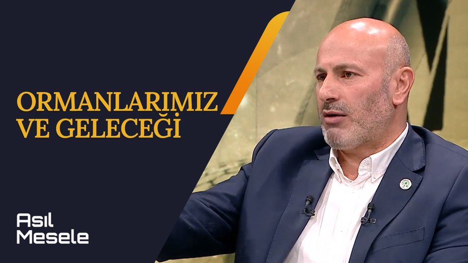 Vav Tv Programlar | Asıl Mesele - Ormanlarımız ve Geleceği | Asıl Mesele Vav Tv Programlar | Asıl Mesele - Ormanlarımız ve Geleceği | Asıl Mesele