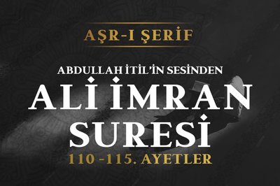 Al-i İmran Suresi 110 ve 115. ayetler - Fikriyat Gazetesi