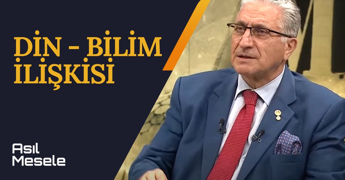 Din ve Bilim İlişkisi | Asıl Mesele