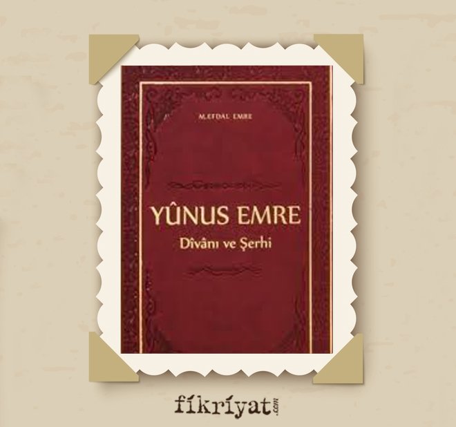 Yunus Emre şair tezkirelerinde neden yer almadı? - Galeri - Fikriyat ... Yunus Emre şair tezkirelerinde neden yer almadı? - Galeri - Fikriyat ...
