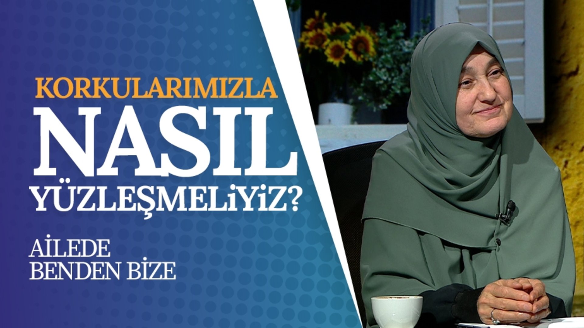 Korkularımızla nasıl yüzleşmeliyiz? | Ailede Benden Bize | Turkuvapp