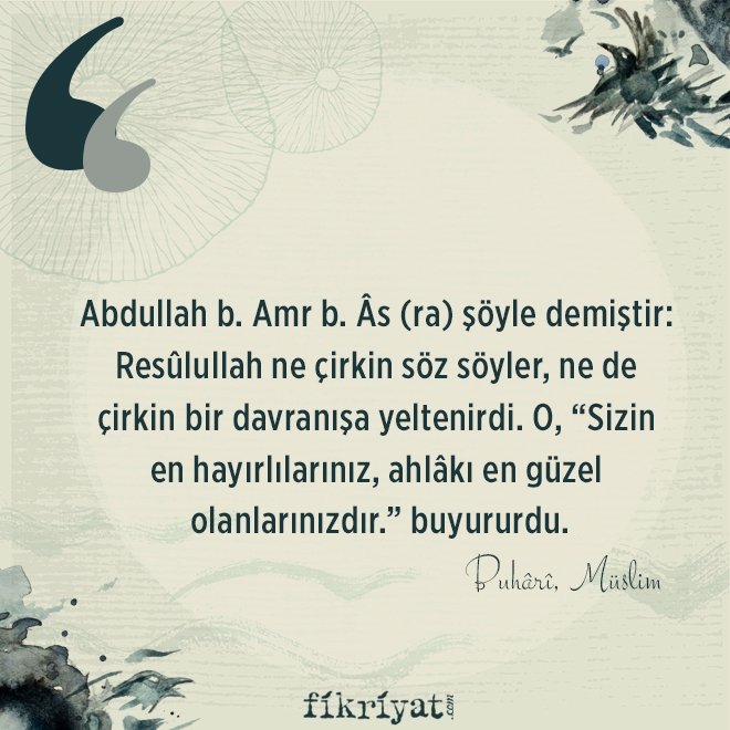 Güzel ahlak ile ilgili 25 hadis - Galeri - Fikriyat Gazetesi Güzel ahlak ile ilgili 25 hadis - Galeri - Fikriyat Gazetesi